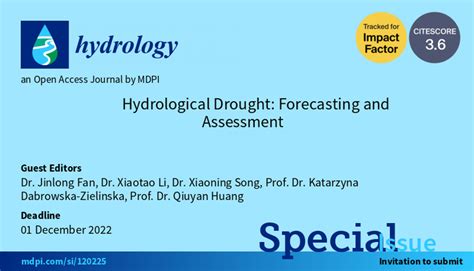 Hydrology:水文干旱——预测与评估 Mdpi 特刊征稿 知乎 Hydrology:水文干旱——预测与评估 Mdpi 特刊征稿 知乎