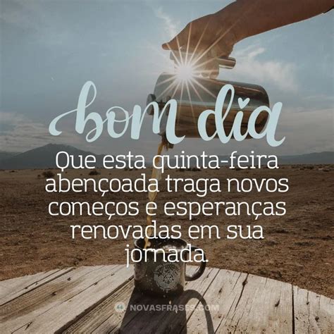 Bom Dia Quinta Feira Abençoada 55 Frases Com Imagens