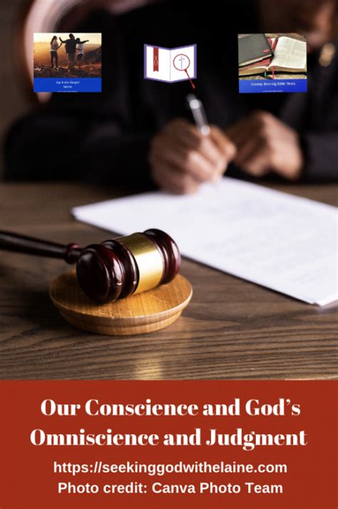 Our Conscience And Gods Omniscience And Judgment Seeking God With Elaine