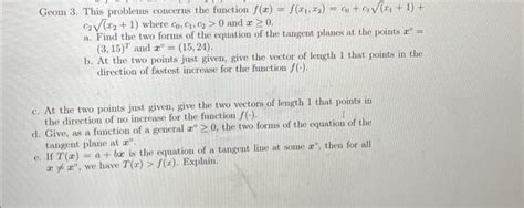 Solved Geom 3 This Problems Concerns The Function
