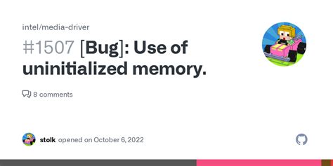 Bug Use Of Uninitialized Memory · Issue 1507 · Intelmedia Driver