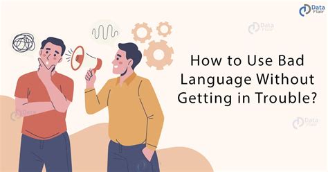 How To Use Bad Language Without Getting In Trouble Dataflair