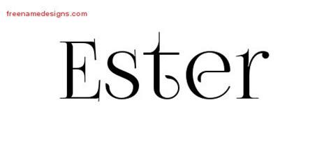 Vintage Name Tattoo Designs Ester Free Download Free Name Designs