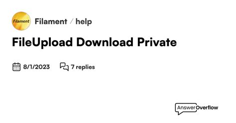 Fileupload Download Private Filament