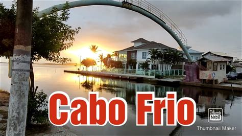 Cabo Frio Lindo De Mais O Por Do Sol Praia Do Siqueira Youtube