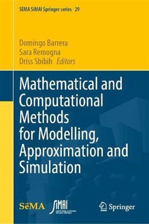 Sema Simai Springer Series Mathematical And Computational Methods For Modelling