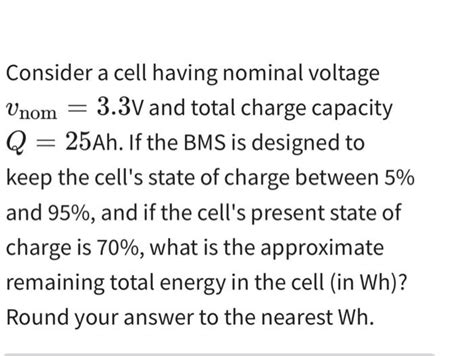 Solved Consider A Cell Having Nominal Voltage Vnom 33 V