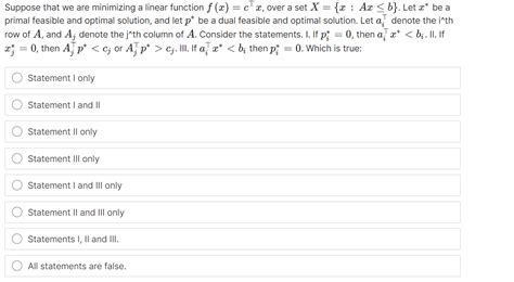 solved suppose that we are minimizing a linear function