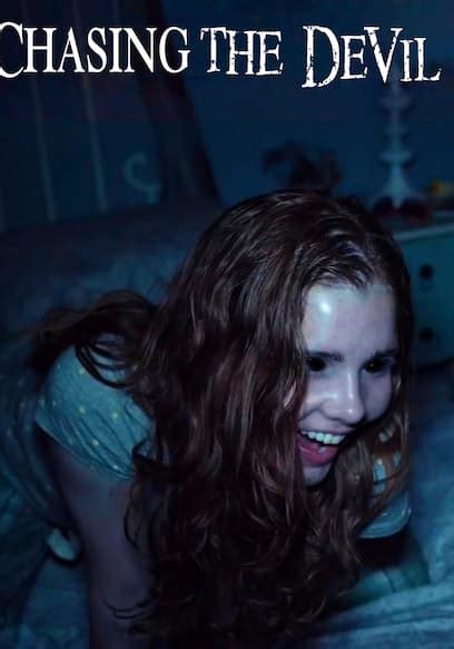 Watch Chasing The Devil 2014 Free Movies Tubi