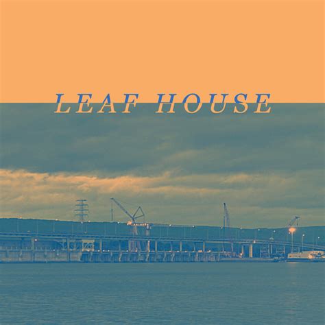 Leaf House Leaf House