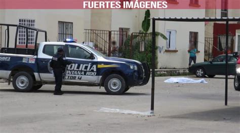 Hombre Es Ultimado A Balazos En La 259 De Cancún Así Quedó