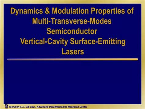 Ppt Dynamics And Modulation Properties Of Multi Transverse Modes Semiconductor Vertical Cavity