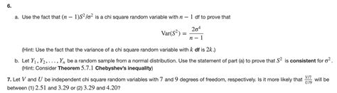 Solved a Use the fact that n S σ is a chi square Chegg