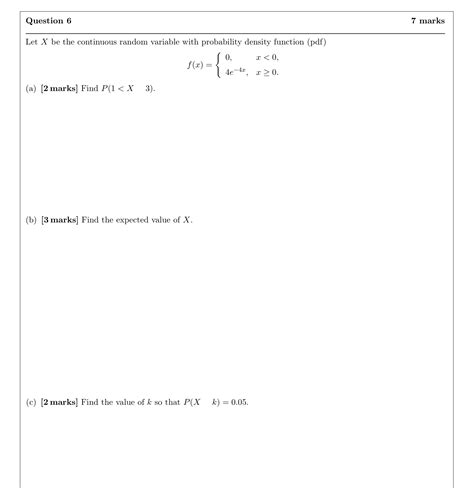 Solved Question 6let X ﻿be The Continuous Random Variable