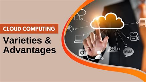 Revealing The Potential Of Cloud Computing Varieties And Advantages Drishti Darshan Revealing The Potential Of Cloud Computing Varieties And Advantages Drishti Darshan