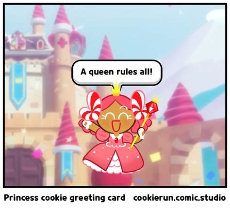 Princess Cookie Greeting Card Comic Studio