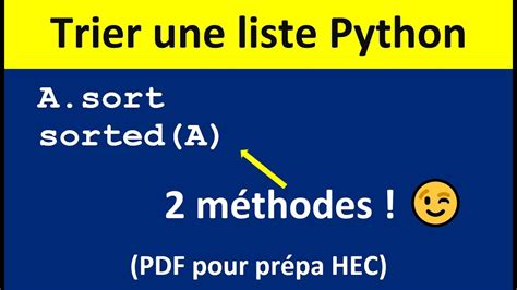 Sort Et Sorted Comment Trier Une Liste Python Dans Lordre Croissant Ou Décroissant Youtube