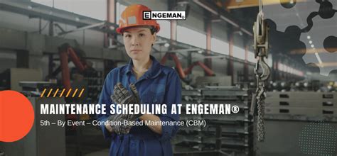 5th Event Scheduling Condition Based Maintenance Cbm Engeman® Maintenance Software Cmms Blog
