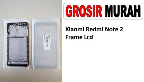 Xiaomi Redmi Note 2 Frame Lcd
