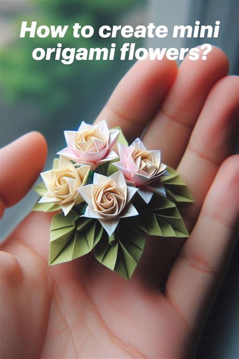 Diy Miniature Magic How To Make Origami Flowers Paper Crafts