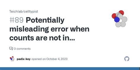 Potentially Misleading Error When Counts Are Not In Expected Range