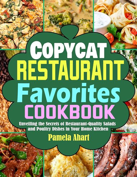 Copycat Restaurant Favorites Cookbook Unveiling The Copycat Restaurant Favorites Cookbook Unveiling The