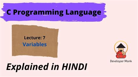 7 Variables C Programming Language Explained In Hindi