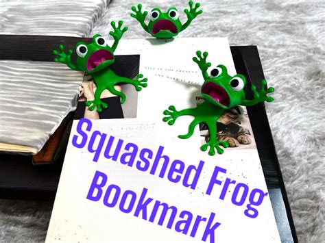 Squashed Frog Bookmark By Grwang41 Makerworld Download Free 3d Models