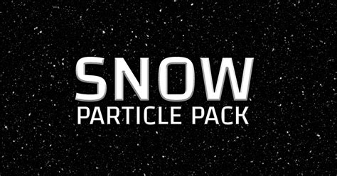 Snow Particles Sound Effects Vfx Particles Unity Asset Store