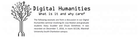 Digital Humanities What Is It And Why Care Digital Humanities