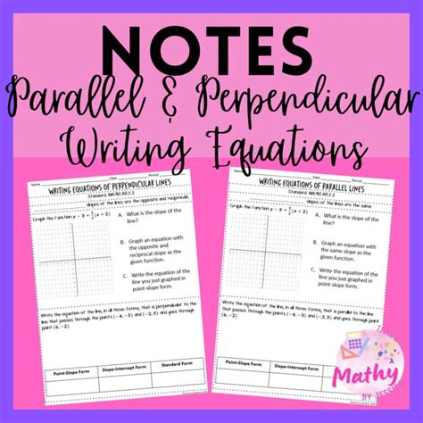 Writing Equations Parallel And Perpendicular By Thats Mathy By Jessica