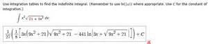 Solved Use Integration Tables To Find The Indefinite Chegg Com