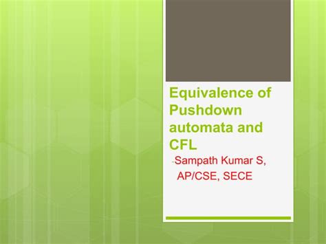 3 5 equivalence of pushdown automata and cfl pptx computing