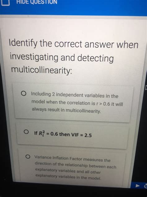Solved Hide Question Identify The Correct Answer When