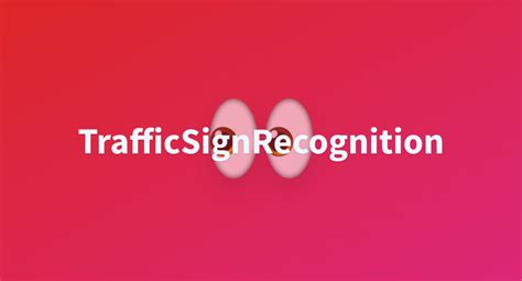 Trafficsignrecognition A Hugging Face Space By Metehanayhan