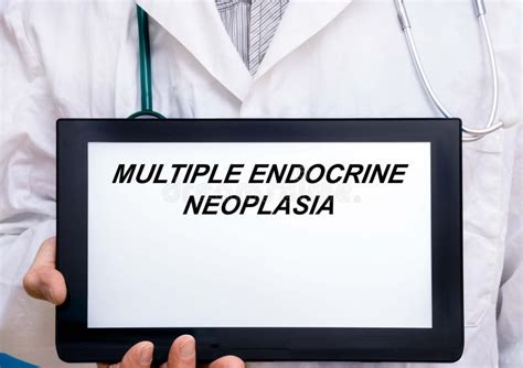 Multiple Endocrine Neoplasia Doctor With Rare Or Orphan Disease Text