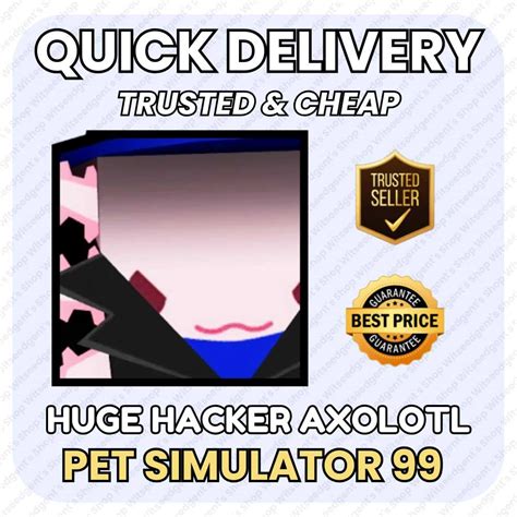 Huge Hacker Axolotl Ps99