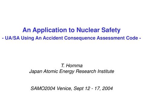 Ppt An Application To Nuclear Safety Uasa Using An Accident Consequence Assessment Code