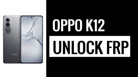 How To Bypass FRP On Oppo K Android