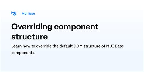 Overriding Component Structure Mui Base