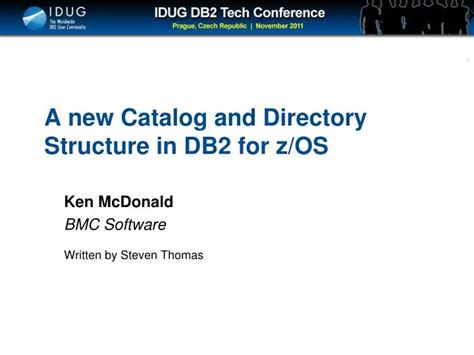 PPT A New Catalog And Directory Structure In DB2 For Z OS PowerPoint Presentation ID 6783986