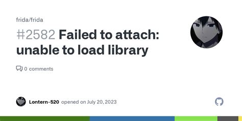 Failed To Attach Unable To Load Library · Issue 2582 · Fridafrida · Github