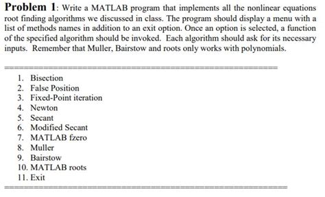 Solved Problem 1 Write A MATLAB Program That Implements All Chegg Com