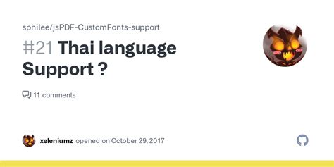 Thai Language Support · Issue 21 · Sphileejspdf Customfonts Support · Github