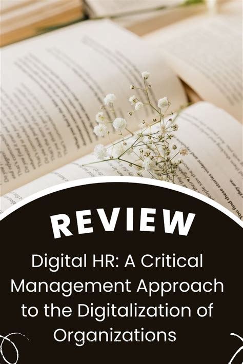 Digital HR A Critical Management Approach To The Digitalization Of