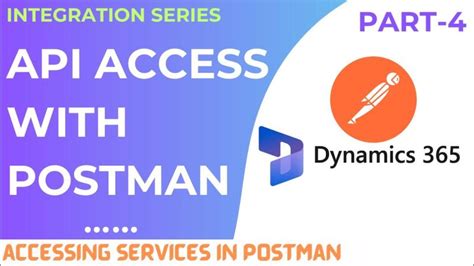 How To Access Or Test Dynamics 365 For Operations Custom Service Using