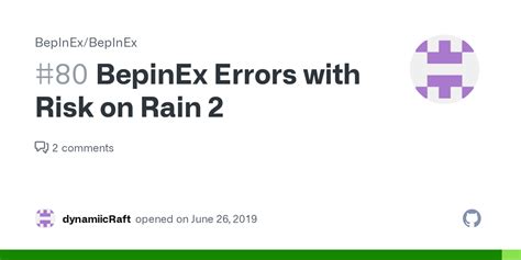 Bepinex Errors With Risk On Rain 2 · Issue 80 · Bepinexbepinex · Github