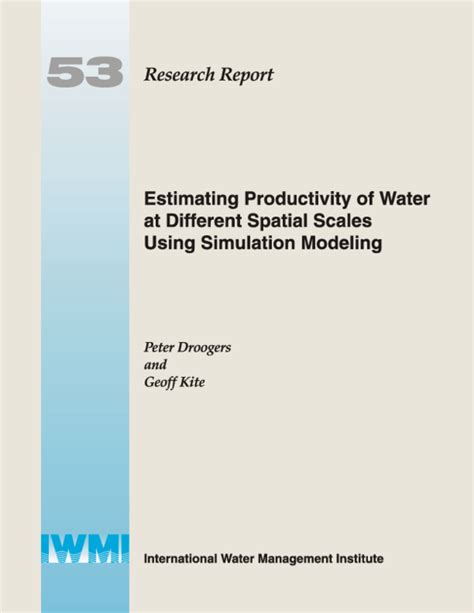Pdf Estimating Productivity Of Water At Different Spatial Scales Using Simulation Modeling
