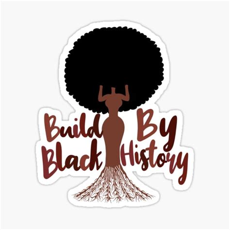 Proud Black History Month African American Melanin Women Sticker By