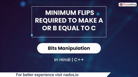 Minimum Flips Required To Make A Or B Equal To C Module Bits